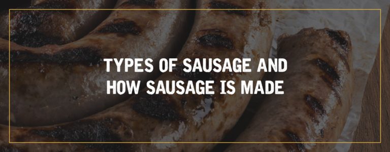 The Different Types of Sausage | How Sausage is Made